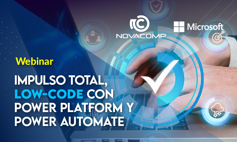 Webinar: Low-Code con Power Platform y Power Automate - Novacomp